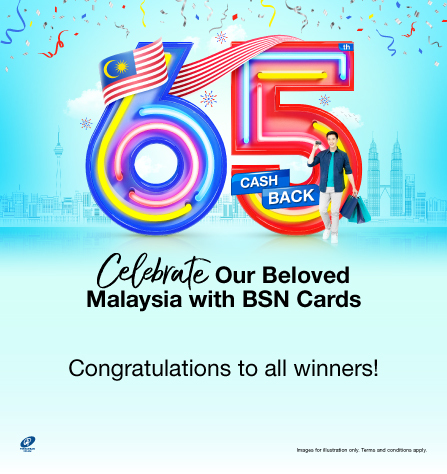 Celebrate Our Beloved Malaysia with BSN Cards Campaign - Winner ...