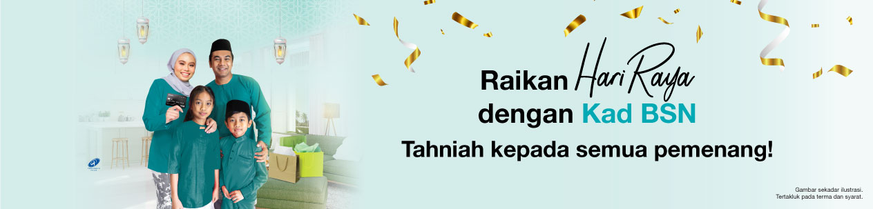 Pemenang Kempen Raikan Hari Raya dengan Kad BSN | BSN Malaysia