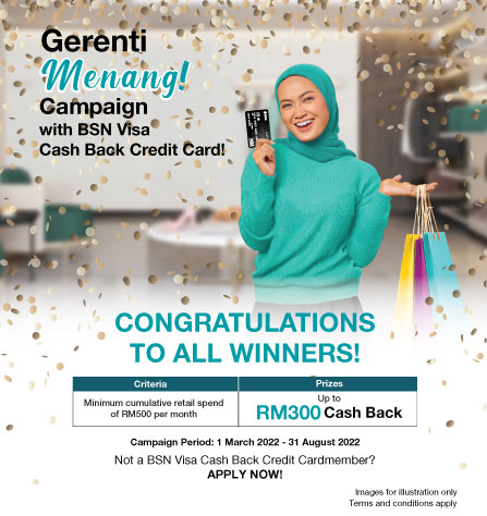 Gerenti Menang Campaign with BSN Visa Cash Back Credit Card winners ...