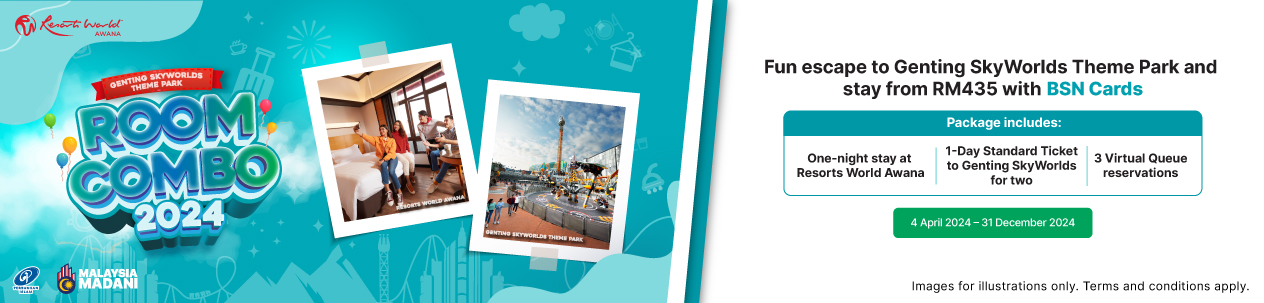Enjoy room combo at Genting SkyWorlds Theme Park with BSN Cards | BSN ...
