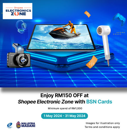 Enjoy RM150 OFF at Shopee Electronic Zone with BSN Credit Cards | BSN Malaysia