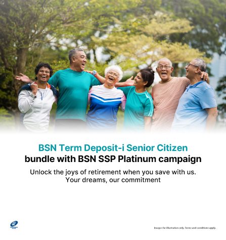 BSN Term Deposit-i Senior Citizen bundle with BSN SSP Platinum Campaign ...