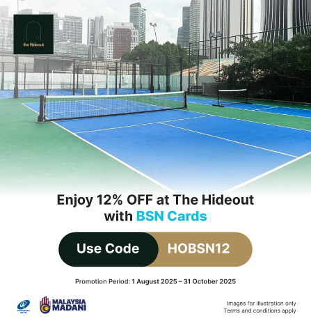 Smash your way to savings at The Hideout with BSN Cards! | BSN Malaysia
