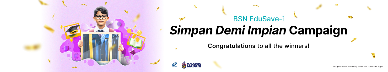 Simpan Demi Impian Campaign – Winners’ announcement | BSN Malaysia