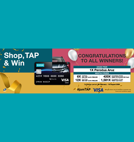 Shop, TAP & Win Debit Card Campaign Winners Announcement | BSN Malaysia