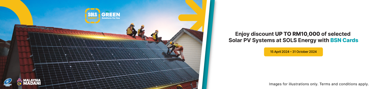 Embrace sustainability and enjoy discount of up to RM10,000 at SOLS ...